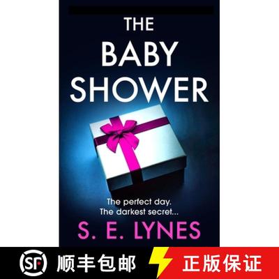 【3-4周达】The Baby Shower: A Totally Unputdownable Psychological Thriller with a Jaw-Dropping Twist [9781836181422]
