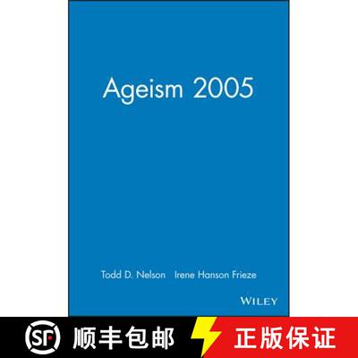 【3-4周达】Ageism 2005 Vol. 61, No. 2 [Wiley社会学] [9781405139441]