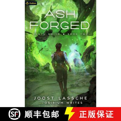 【3-4周达】Ash Forged: An Urban Fantasy LitRPG [9781039445864]