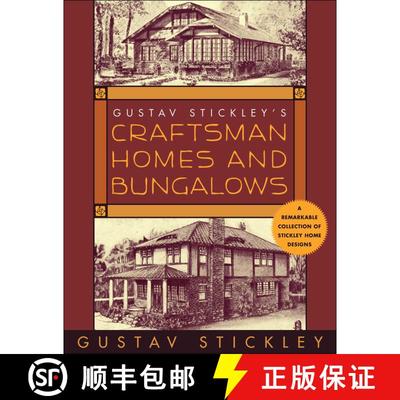 【3-4周达】Gustav Stickley's Craftsman Homes and Bungalows [9781510768802]
