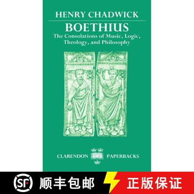 【3-4周达】Boethius: The Consolations of Music, Logic, Theology, and Philosophy [9780198265498]