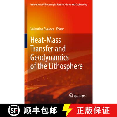 【3-4周达】Heat-Mass Transfer and Geodynamics of the Lithosphere [9783030635732]