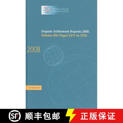 【3-4周达】精装 Dispute Settlement Reports 2008: Volume 14, Pages 5371-5754: - Pages 5371-5754 [9780521761833]