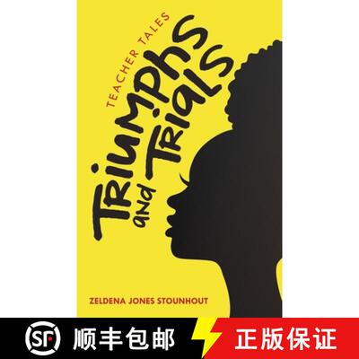 【3-4周达】Triumphs and Trials: Teacher Tales [9781665710046]