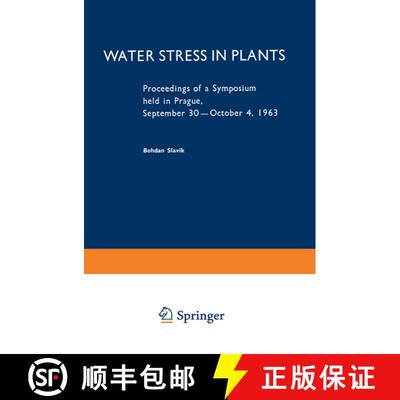 【3-4周达】精装 Water Stress in Plants: Proceedings of a Symposium held in Prague, September 30–Octo... [9789061932512]