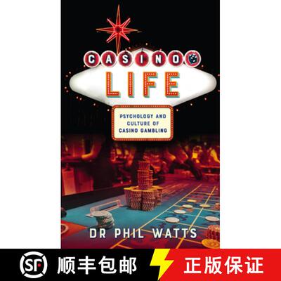 【3-4周达】Casino Life: : Psychology and Culture of Casino Gambling [9781925644173]