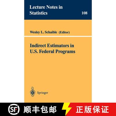 【3-4周达】Indirect Estimators in U.S. Federal Programs [9780387946160]