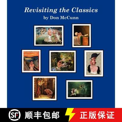 【3-4周达】Revisiting the Classics [9780932538758]