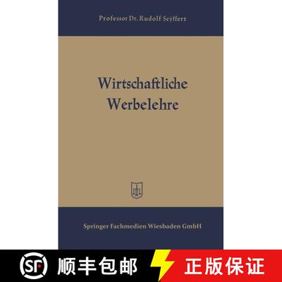 【3-4周达】Wirtschaftliche Werbelehre (4. Auflage 1952) [9783663124986]