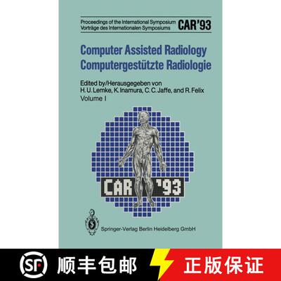 【3-4周达】Computer Assisted Radiology / Computergestützte Radiologie: Proceedings of the Internatio... [9783642493539]