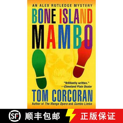 【3-4周达】Bone Island Mambo: An Alex Rutledge Mystery [9781250062499]