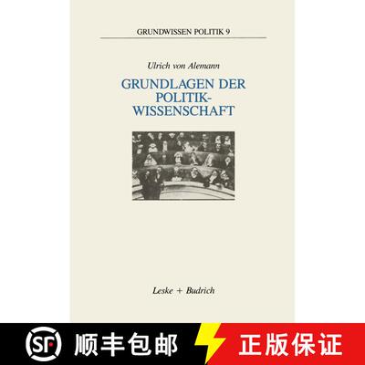 【3-4周达】Grundlagen der Politikwissenschaft : Ein Wegweiser [9783810011923]