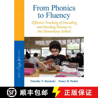 【3-4周达】From Phonics to Fluency: Effective Teaching of Decoding and Reading Fluency in the Element... [9780132855228]
