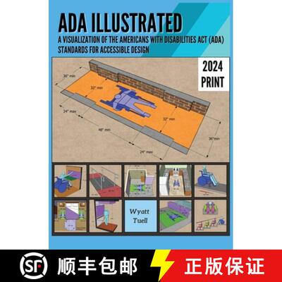 【3-4周达】精装 ADA Illustrated: A Visualization of the Americans with Disabilities Act (ADA) Standar... [9798218429041]