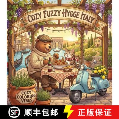 【3-4周达】Cozy Fuzzy Hygge Italy: Relaxing Easy Bold Line Design Art Coloring Book Fun Italian Cute ... [9781965964460]