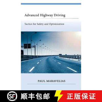 【3-4周达】Advanced Highway Driving: Tactics for Safety and Optimization [9780692340851]