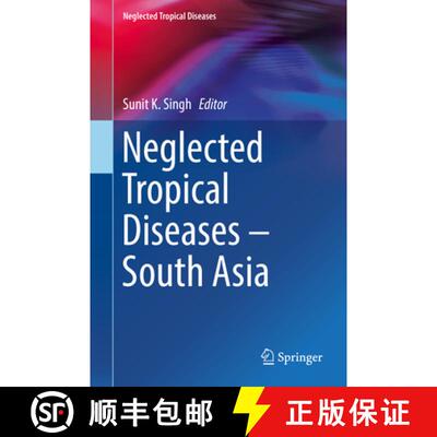 【3-4周达】Neglected Tropical Diseases - South Asia [9783319684925]