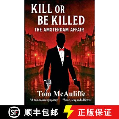 【3-4周达】Kill or Be Killed - The  Amsterdam Affair [9798231768929]