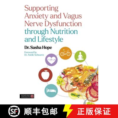 【3-4周达】Supporting Anxiety and Vagus Nerve Dysfunction Through Nutrition and Lifestyle [9781839971150]