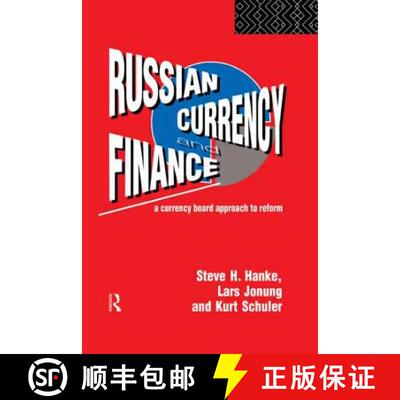 【3-4周达】精装 Russian Currency and Finance : A Currency Board Approach to Reform [9780415096515]