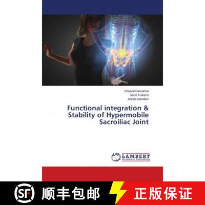 预订 Functional integration & Stability of Hypermobile Sacroiliac Joint [9786139881178]