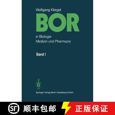 【3-4周达】Bor in Biologie, Medizin und Pharmazie : Physiologische Wirkungen und Anwendung von Borver... [9783662112670]