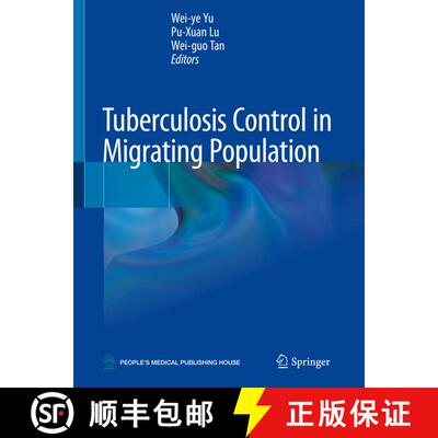 【3-4周达】Tuberculosis Control in Migrating Population [9789813297654]