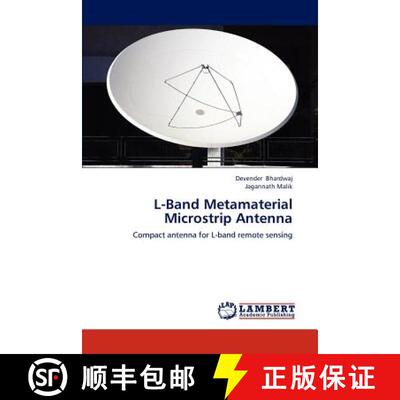【3-4周达】L-Band Metamaterial Microstrip Antenna [9783659230004]