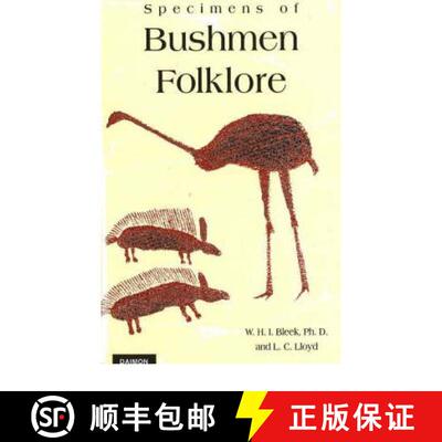 【3-4周达】Specimens of Bushmen Folklore [9783856306038]