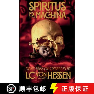 【3-4周达】Spiritus Ex Machina: Dark Tales of Creation [9798218491857]
