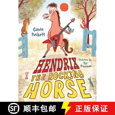 现货 摇滚马亨德里克斯 Hendrix the Rocking Horse: Fables from the Stables Book 2 [9780571315406]