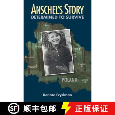 【3-4周达】Anschel's Story: Determined to Survive [9781945091643]