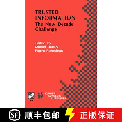 【3-4周达】Trusted Information : The New Decade Challenge (Softcover reprint of the original 1st ed. ... [9781475775365]