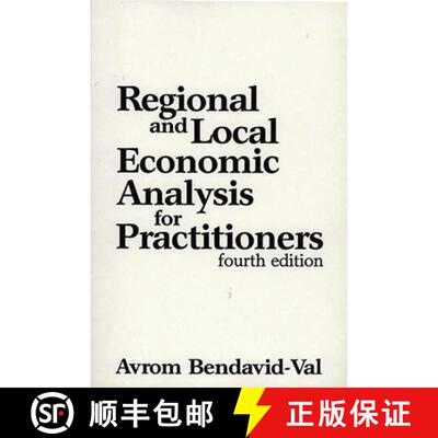 【3-4周达】精装 Regional and Local Economic Analysis for Practitioners: Fourth Edition [9780275935207]