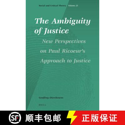 预订 精装 The Ambiguity of Justice: New Perspectives on Paul Ricoeur's Approach to Justice [9789004427938]
