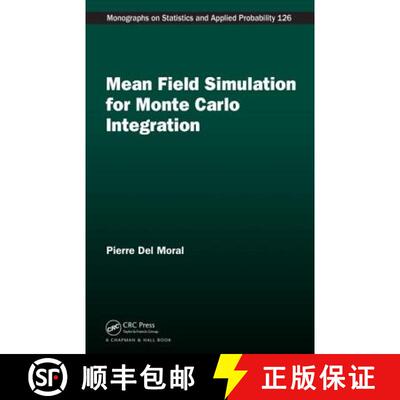 【3-4周达】精装 Mean Field Simulation for Monte Carlo Integration [9781466504059]