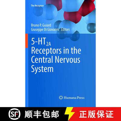 【3-4周达】5-HT2A Receptors in the Central Nervous System [9783319889450]