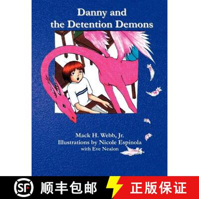 【3-4周达】Danny and the Detention Demons [9780977957620]