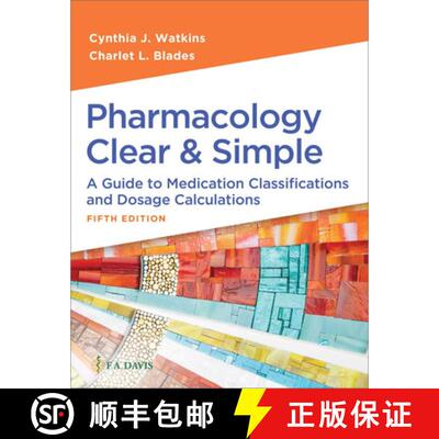 【3-4周达】Pharmacology Clear and Simple: A Guide to Medication Classifications and Dosage Calculations [9781719651196]