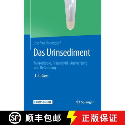 【3-4周达】Das Urinsediment: Mikroskopie, Präanalytik, Auswertung und Befundung (3. Aufl. 2019) (3. ... [9783662579343]