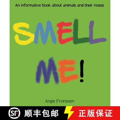 【3-4周达】SMELL ME!: An informative book about animals and their noses [9781646698820]