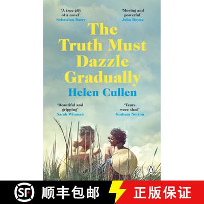 【3-4周达】The Truth Must Dazzle Gradually : A moving and powerful novel from one of Ireland's fine... [9781405935173]