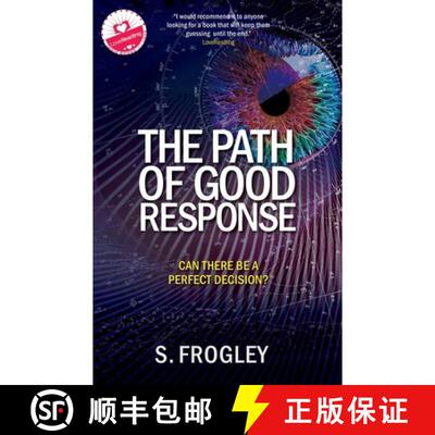 【3-4周达】The Path of Good Response: A thought-provoking speculative thriller, set in a dystopian co... [9781068200403]