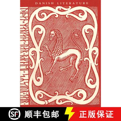 【3-4周达】Danish Literature - Saxo Grammaticus to Isak Dinesen: Saxo Grammaticus to Isak Dinesen [9780976492535]