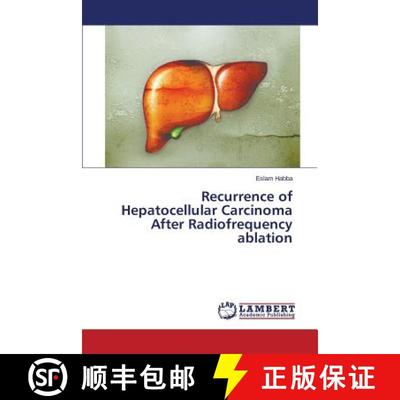 预订 Recurrence of Hepatocellular Carcinoma After Radiofrequency ablation [9783659801990]