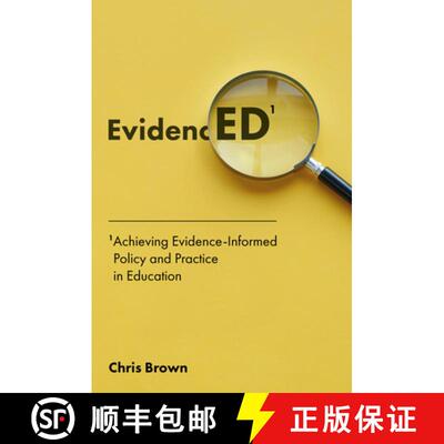 【3-4周达】精装 Achieving Evidence-Informed Policy and Practice in Education: EvidencED [9781787436411]