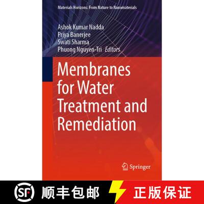 【3-4周达】精装 Membranes for Water Treatment and Remediation [9789811991752]