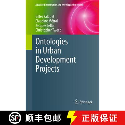 【3-4周达】Ontologies in Urban Development Projects [9781447126973]