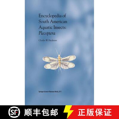 【3-4周达】Encyclopedia of South American Aquatic Insects: Plecoptera : Illustrated Keys to Known Fam... [9789048163816]