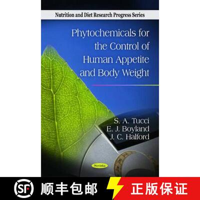 【3-4周达】Phytochemicals for the Control of Human Appetite and Body Weight [9781616686765]